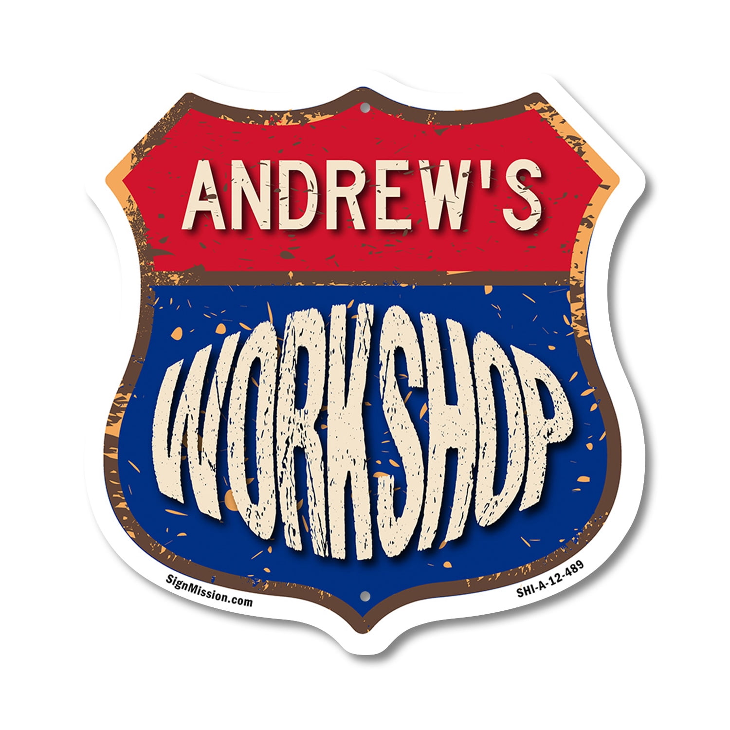 Andrew's Workshop 12 inch X 12 inch Shield-Shaped Rust-Free Aluminum Metal Sign Weather ...