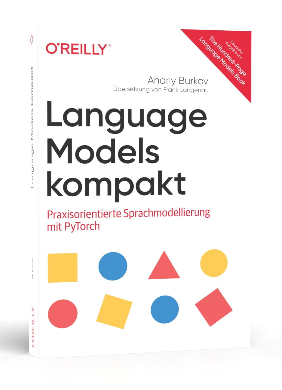 Andriy Burkov,Fran Language Models kompakt: Praxisorientierte ...