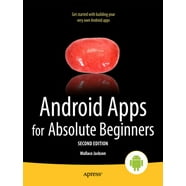 Learn Android App Development, (Paperback) - Walmart.com