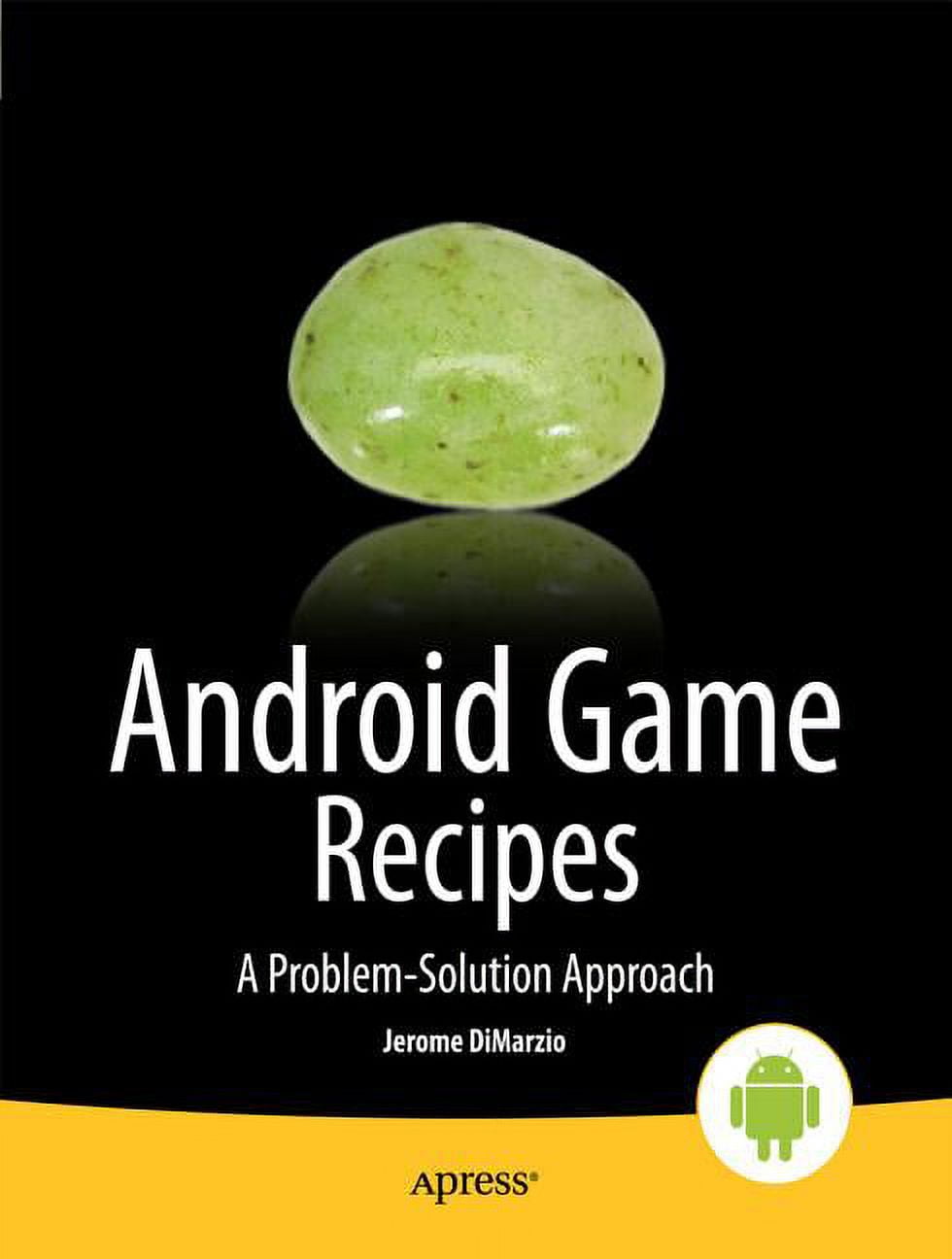 Android Game Recipes: A Problem-Solution Approach (Paperback) - Walmart.com