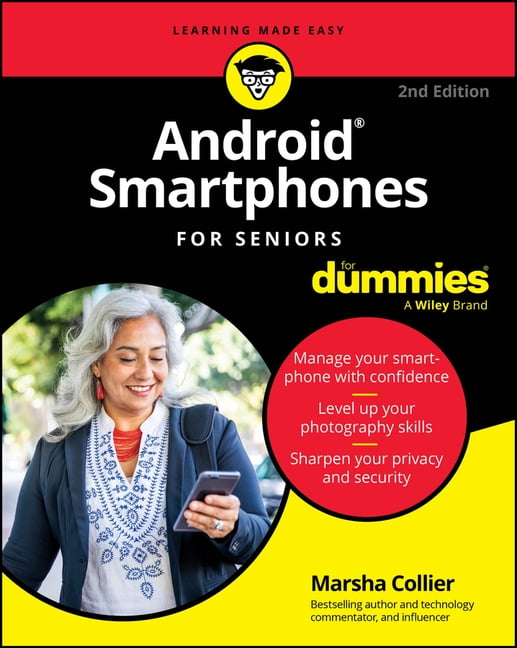Android Smartphones for Seniors for Dummies, (Paperback) - Walmart.com
