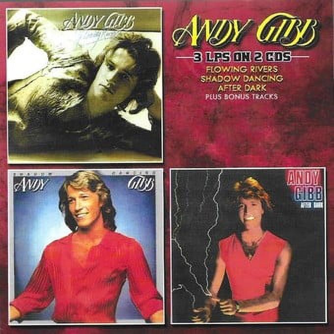 Andy Gibb - Flowing Rivers / Shadow Dancing / After - CD - Walmart.com