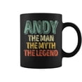 Andy The Man The Myth The Legend First Name Andy Coffee Mugs - Walmart.com
