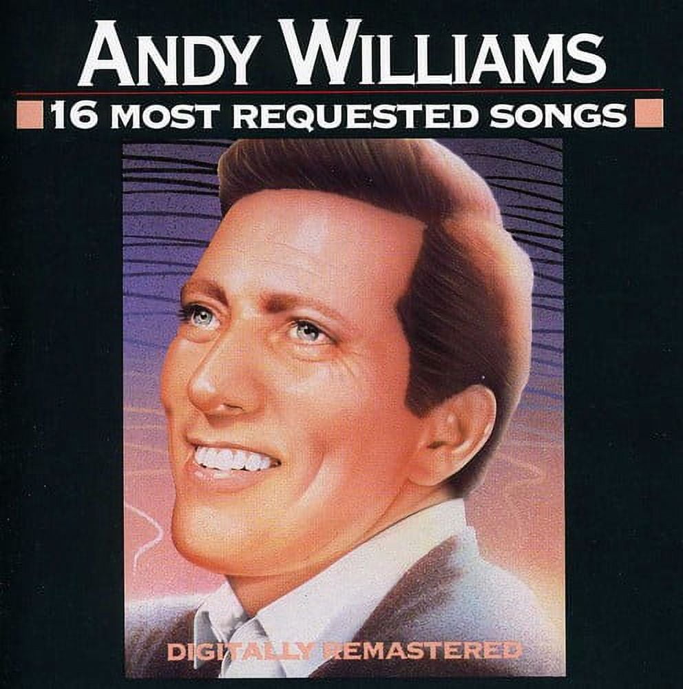 Andy Williams - 16 Most Requested Songs - Music & Performance - CD ...
