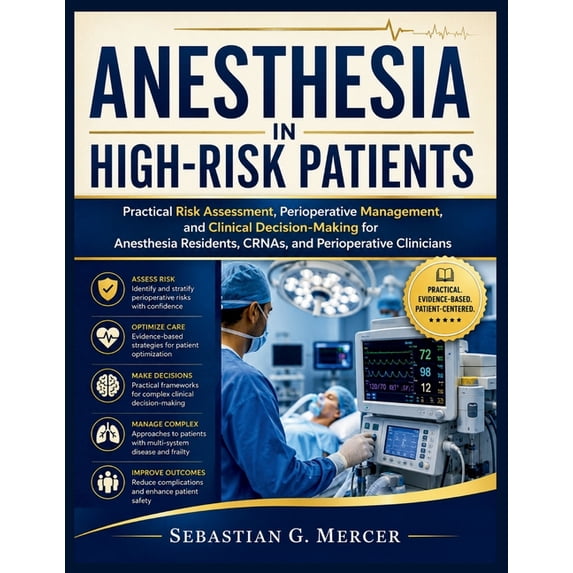 Anesthesia in High-Risk Patients: Practical Risk Assessment ...