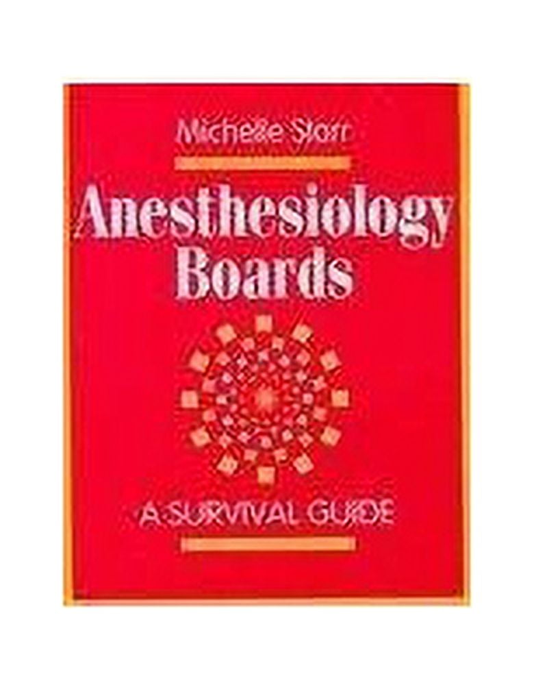 Pre-Owned Anesthesiology Boards: A Survival Guide Paperback - Walmart.com