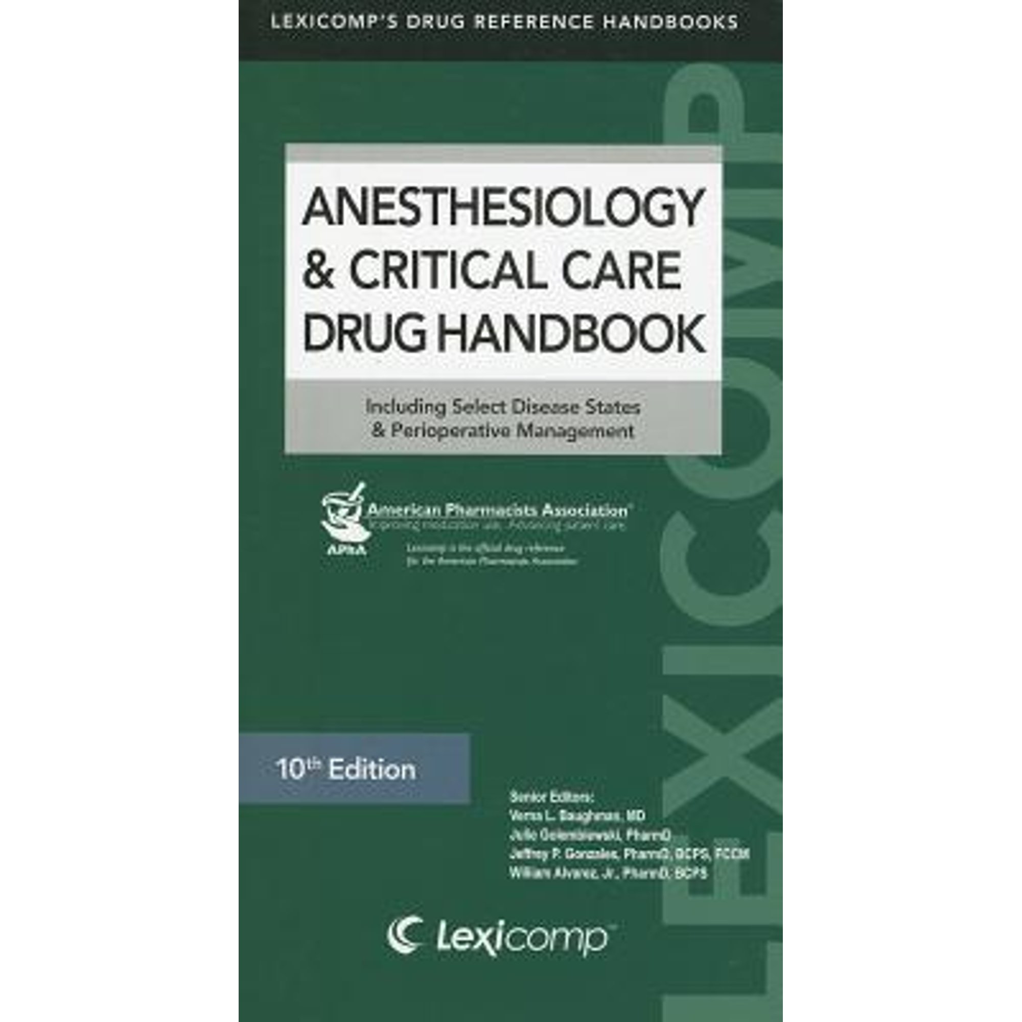 Pre-Owned Anesthesiology & Critical Care Drug Handbook: Including ...
