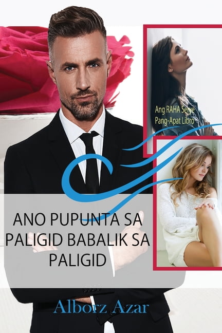Ang Raha Serye-Pang: Ano Pupunta Sa Paligid Babalik Sa Paligid ...