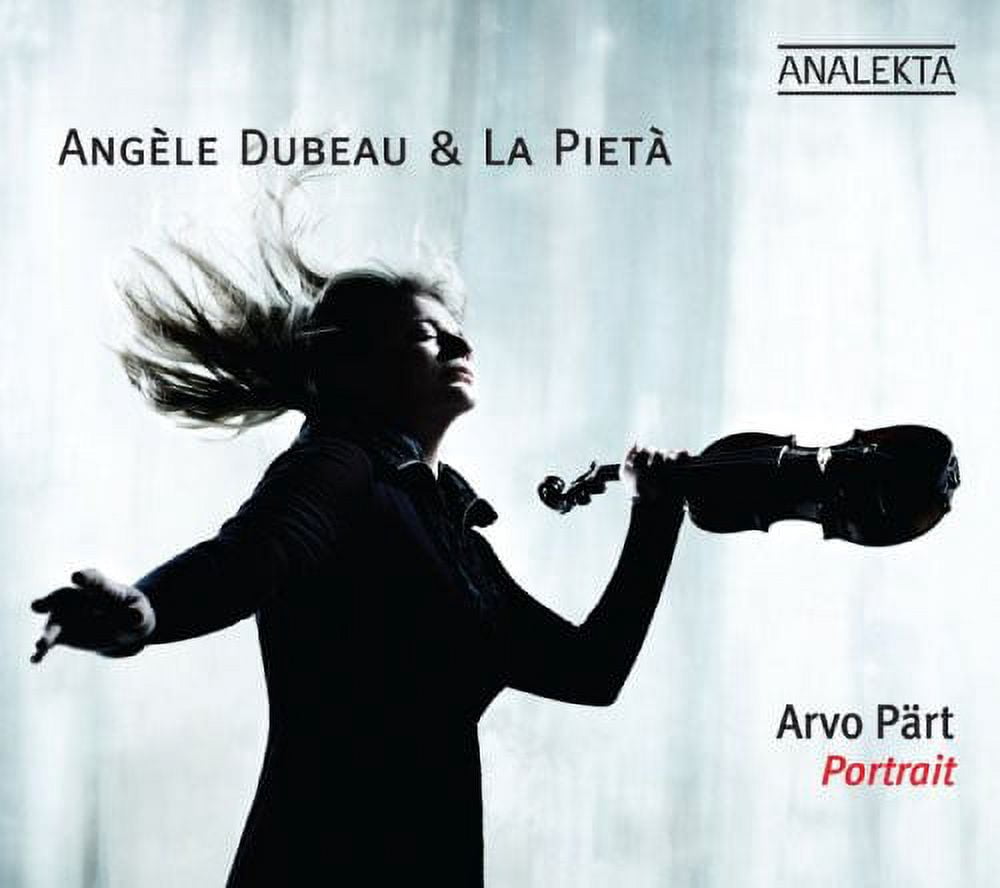 Angèle Dubeau - Angele Dubeau Plays Arvo Part - Music & Performance ...