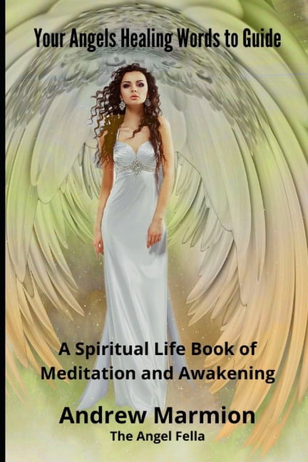 Angel Books, Angel Devotion, Angel Messa Your Angels Healing Words To ...