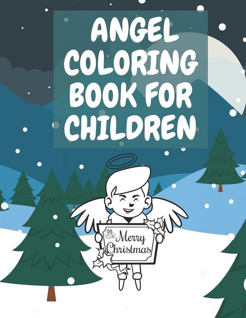 Angel Coloring Book for Children: Collection of Fun and Cute Coloring ...