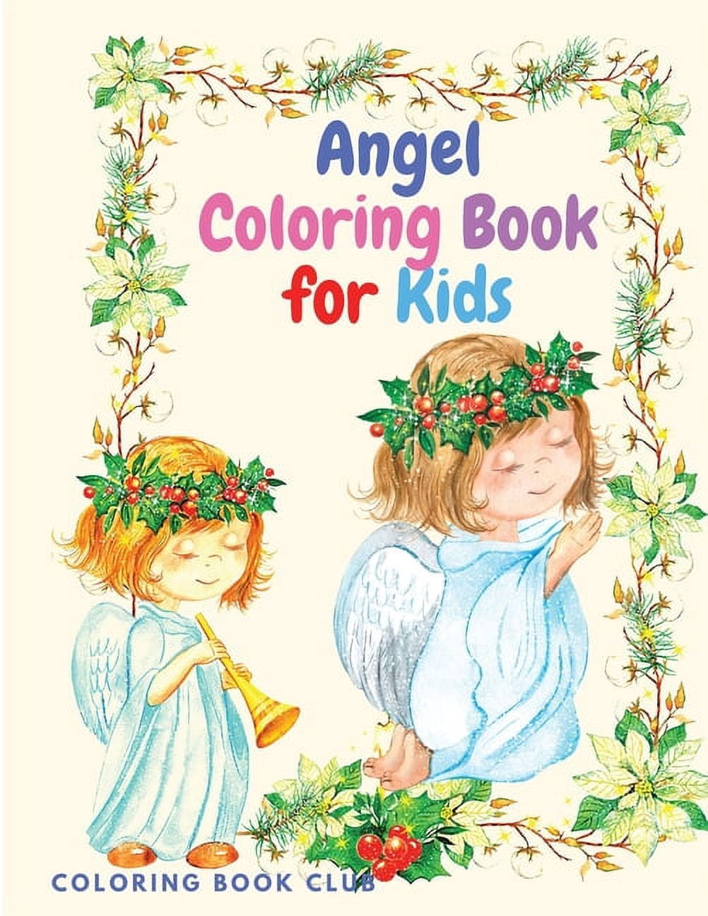 Angel Coloring Book for Kids - Coloring Book for Kids Ages 2-4, 4-8 ...