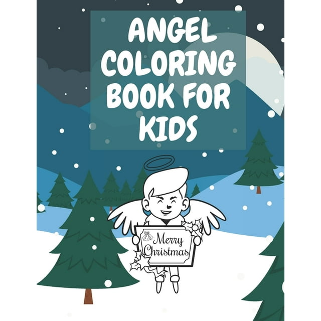 Angel Coloring Book for Kids : Preschooles Toddlers for Kids (Paperback ...