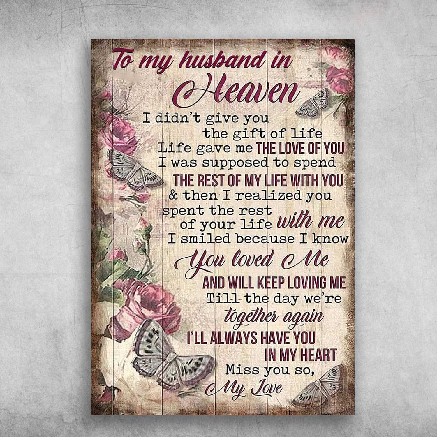 Angel Husband, Husband And Wife, To My Husband In Heaven, I Didn't Give ...