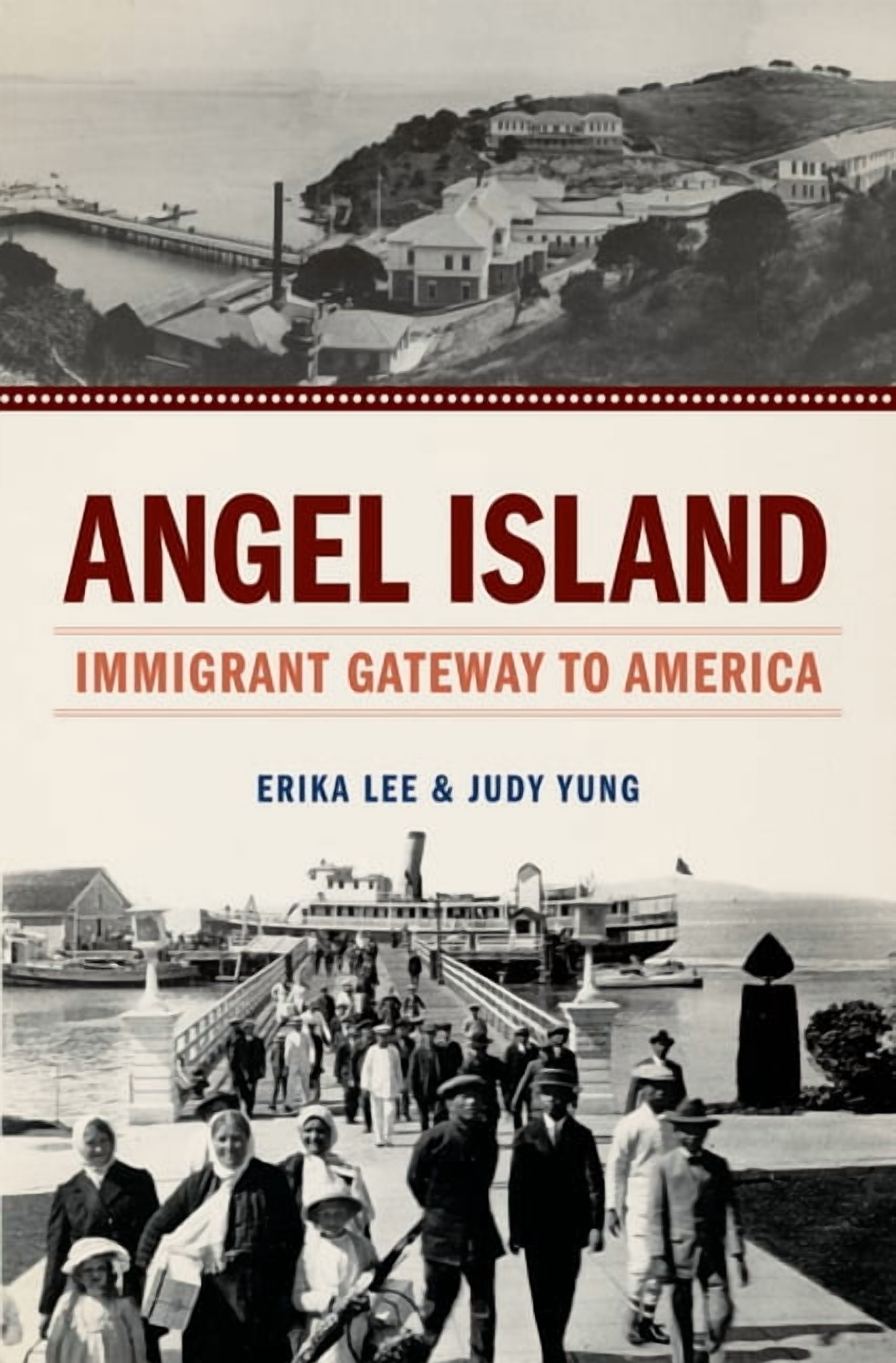 Angel Island: Immigrant Gateway to America, (Paperback) - Walmart.com