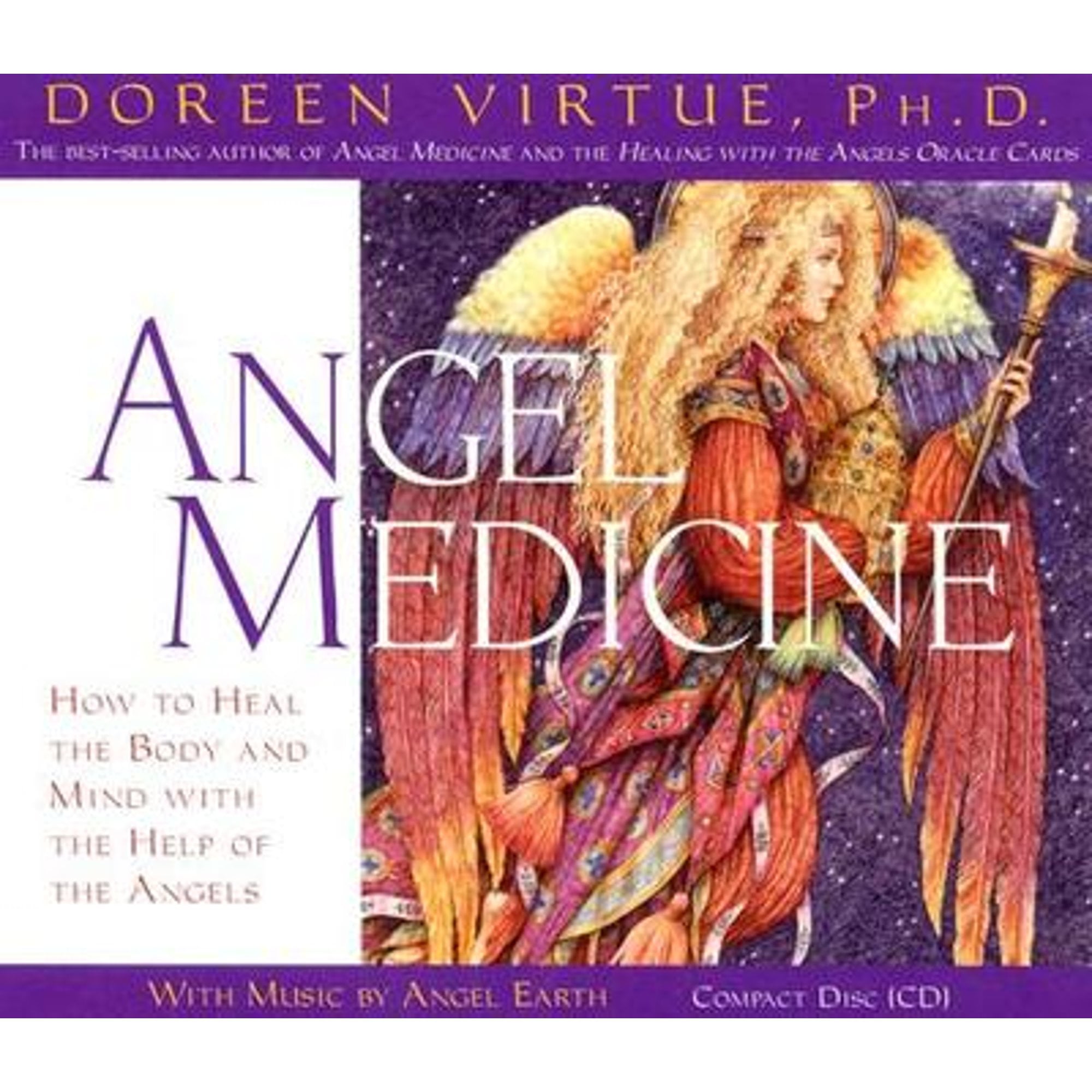 Pre-Owned Angel Medicine : How to Heal the Body and Mind with the Help ...