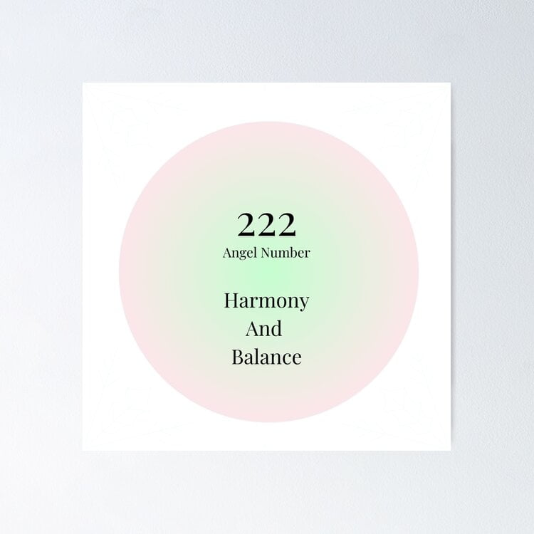 Angel Number 222: Balance and Harmony UNFRAMED Poster, 8x12 - Walmart.com