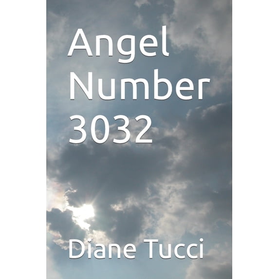 Angel Number 3032, (Paperback) - Walmart.com