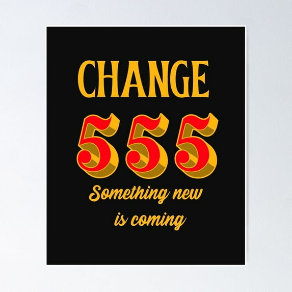 Angel Number 555 Change UNFRAMED Poster, 24x36 - Walmart.com