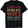 [Angel's Bazaar] 100% Cotton Funny Husband T-Shirt - "Wife's Arm Candy ...