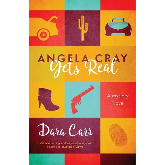 Angela Cray Gets Real (An Angela Cray Mystery, Book 1), (Paperback ...