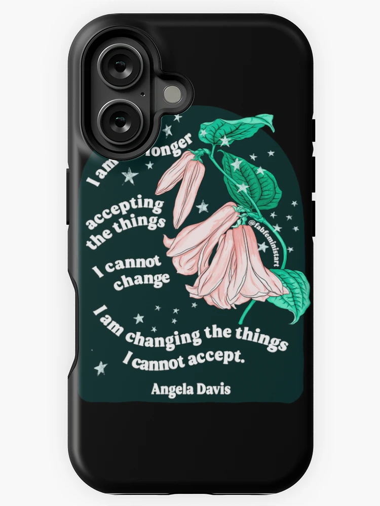 Angela Davis Quote Case iPhone 11 12 13 14 15 16 Pro Max Empowerment ...