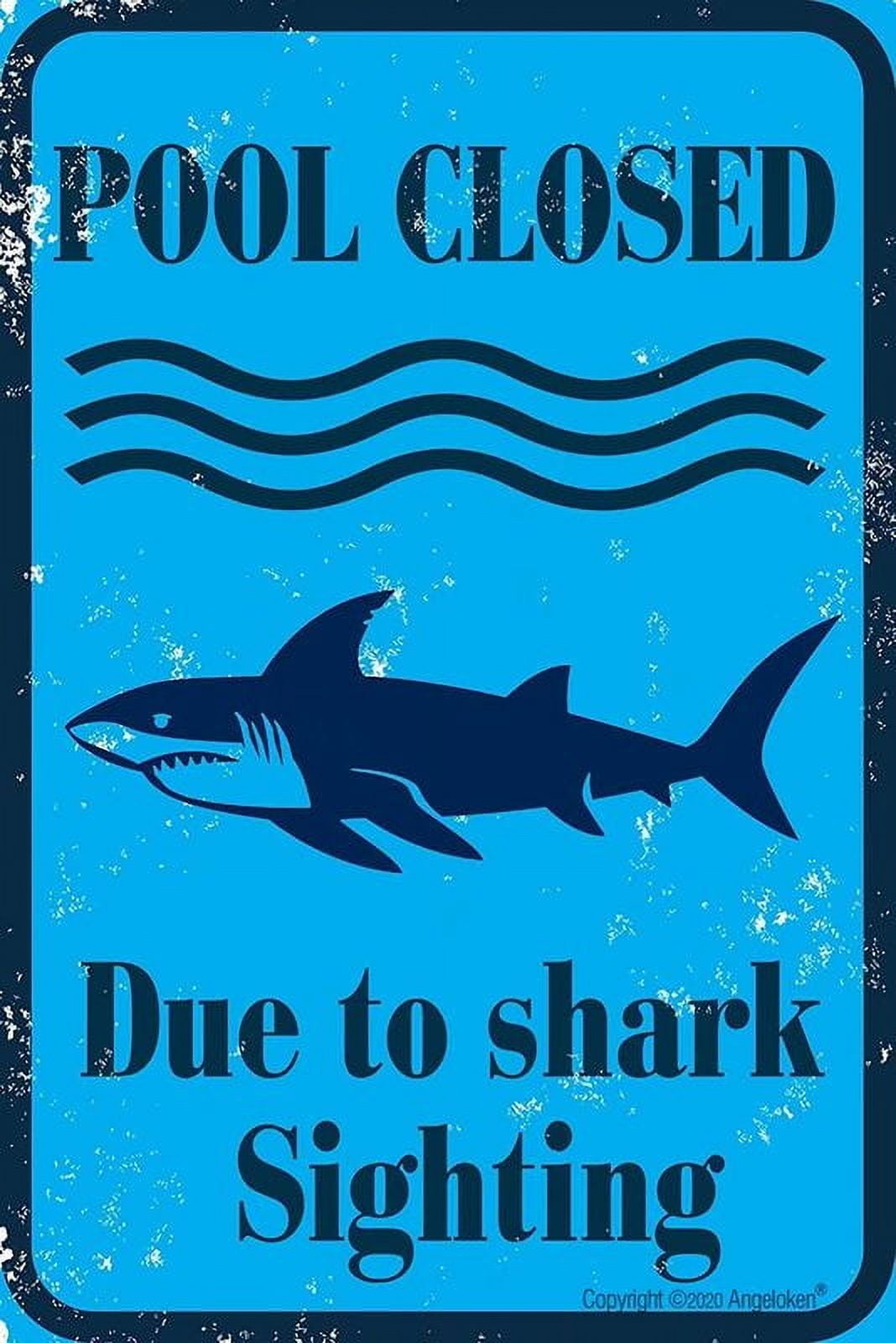 Angeloken Retro Metal Sign Vintage TIN Sign Pool Closed Due to Shark ...