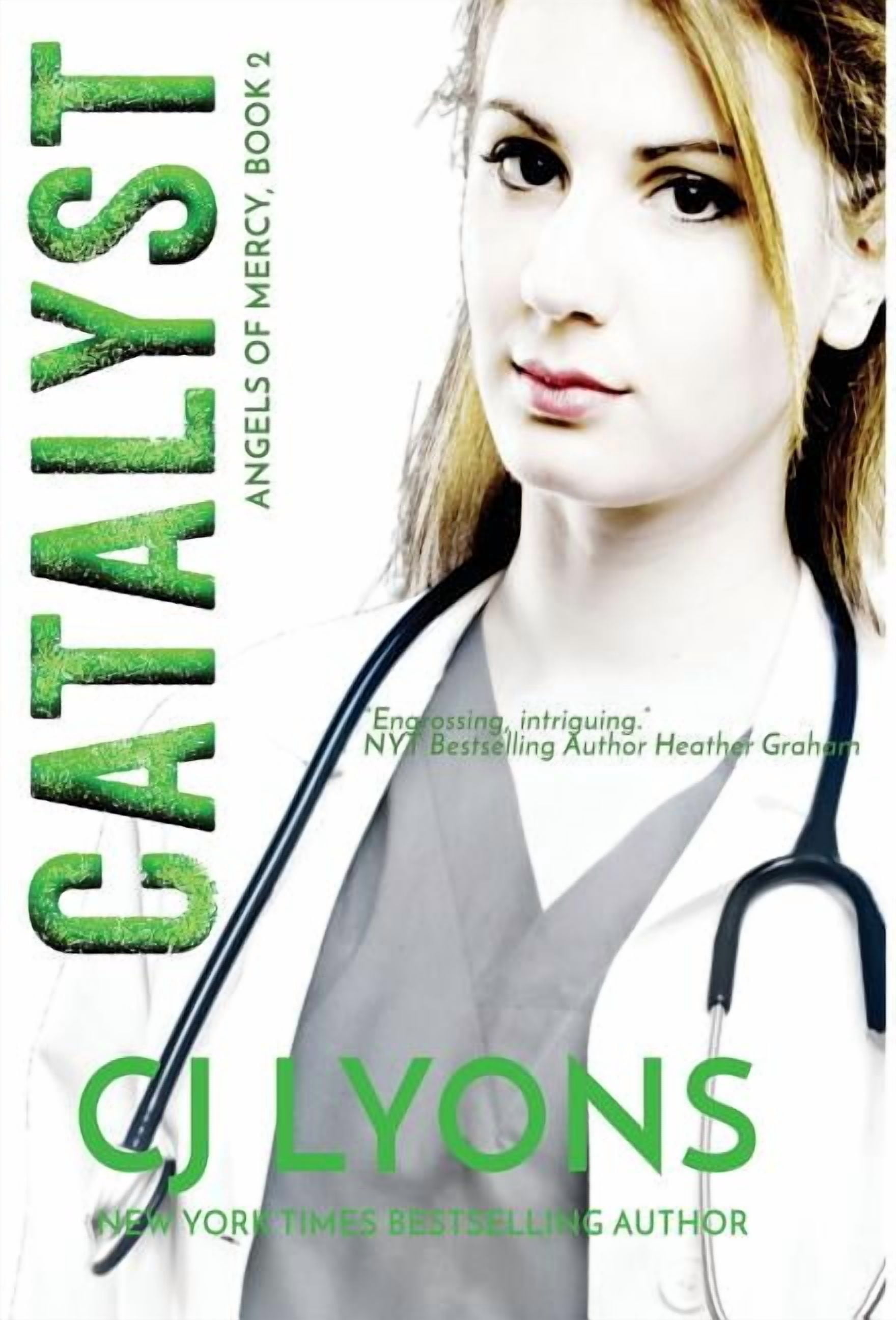 Angels of Mercy Medical Suspense Catalyst: Angels of Mercy Book 2, Book ...