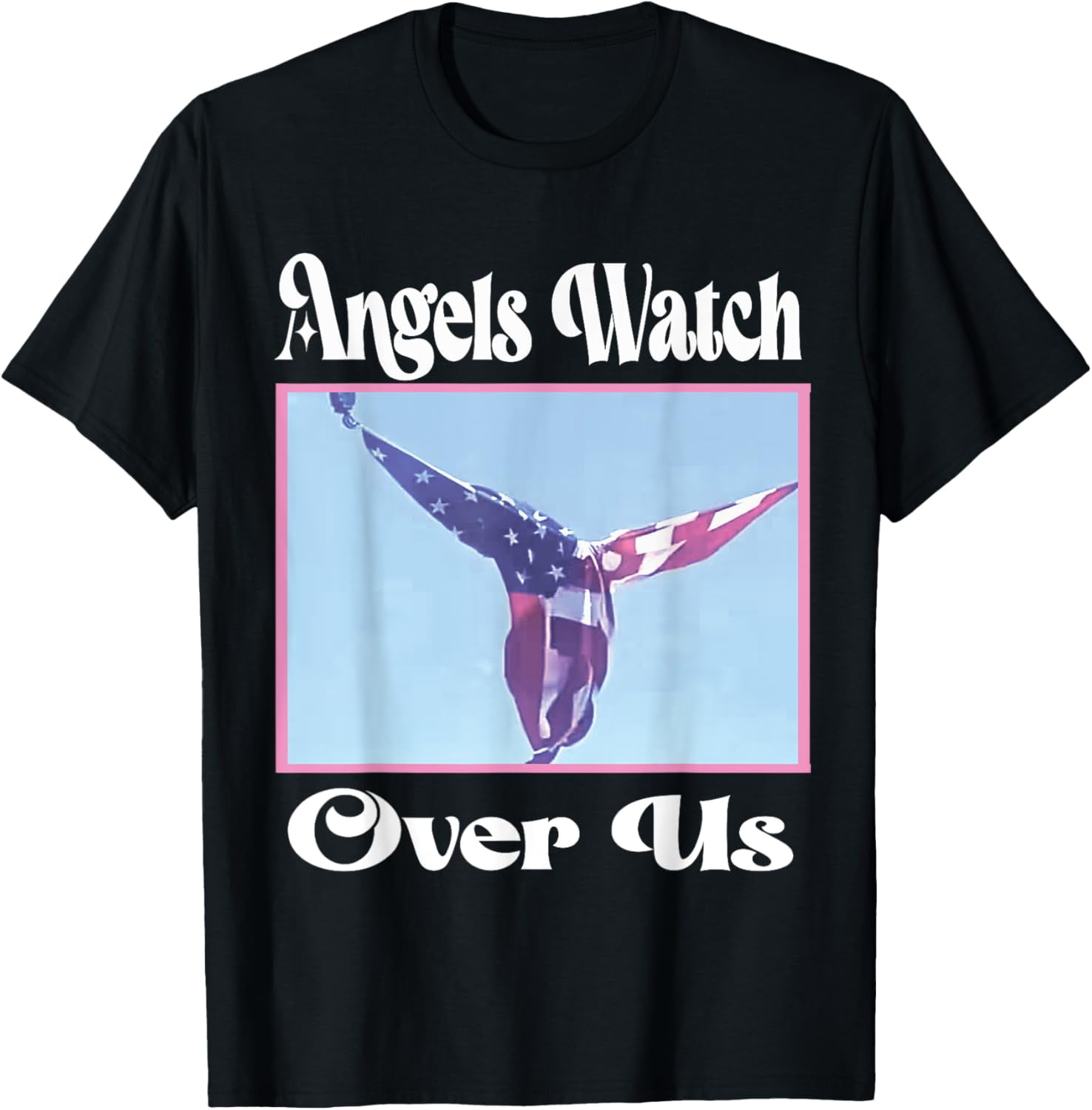 Angels watch over us trump angel flag 2024 07/13/2024 T-Shirt - Walmart.com