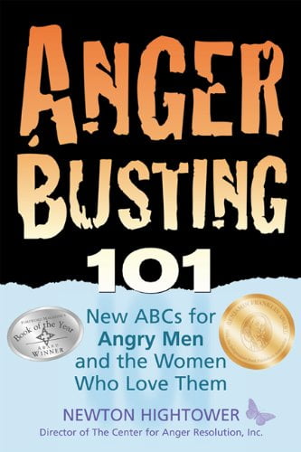 Pre-Owned Anger Busting 101: The New ABCs for Angry Men and the Women ...