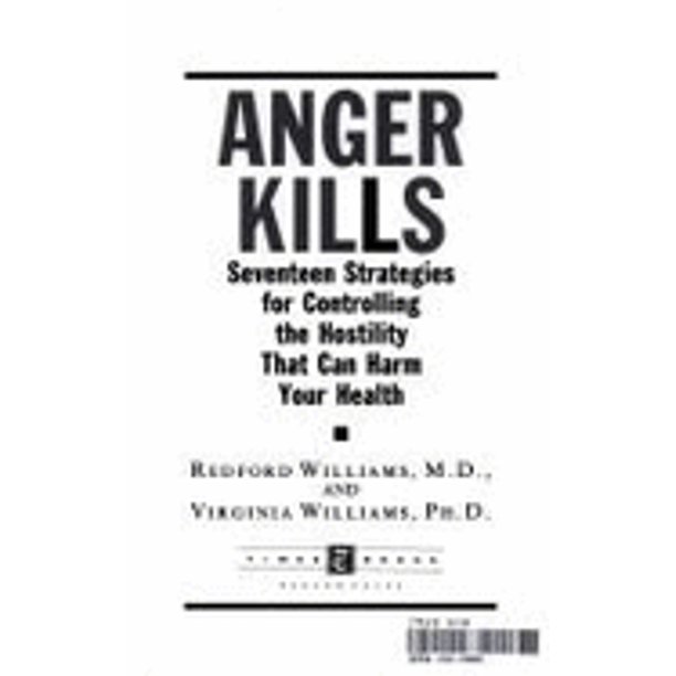 Pre-Owned Anger Kills: Seventeen Strategies for Controlling the ...