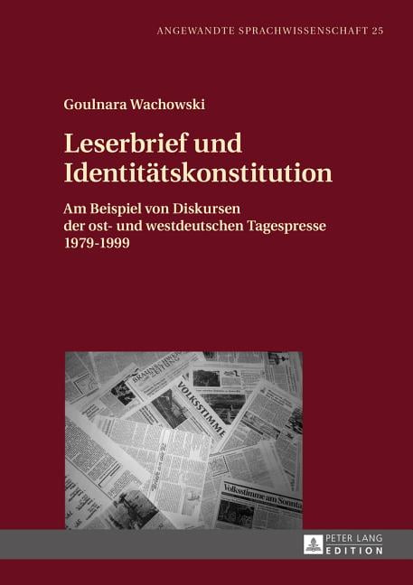 Angewandte Sprachwissenschaft: Leserbrief und Identitaetskonstitution ...