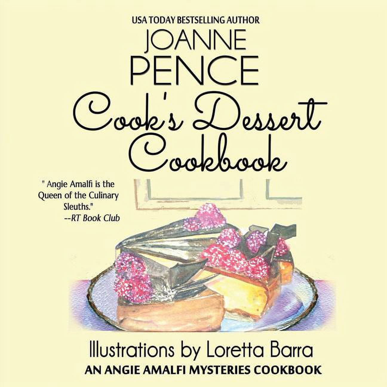 Angie Amalfi Mysteries Cook's Dessert Cookbook: An Angie Amalfi ...