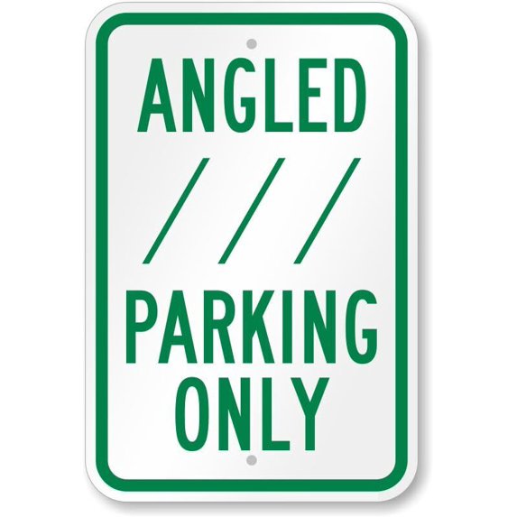Angled Parking Only Parking Lot Weatherproof Metal Aluminum Sign Size ...