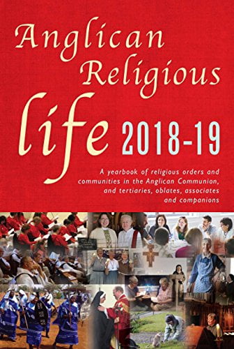 Pre-Owned Anglican Religious Life 2018-19: A yearbook of religious ...