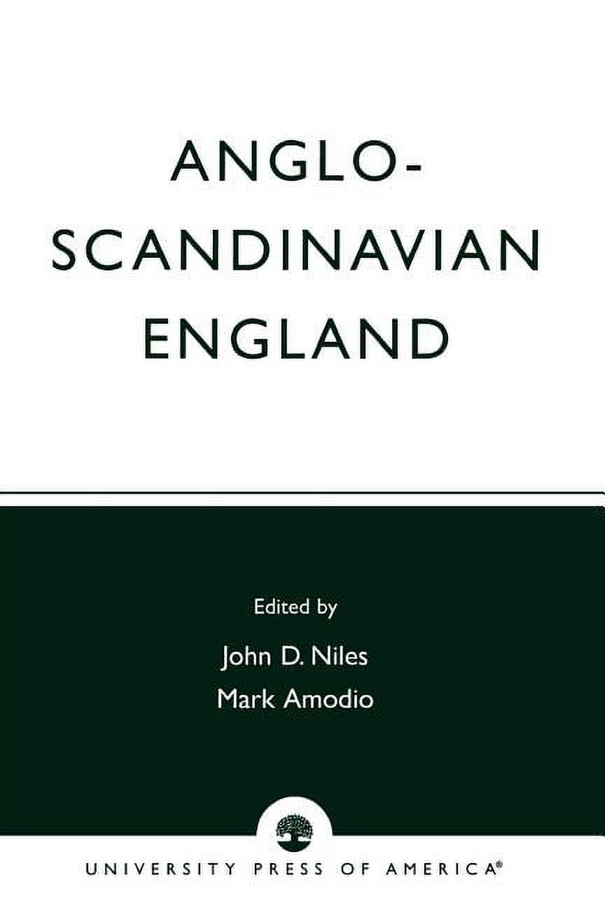 Old English Colloquium Series Anglo-Scandinavian England: Norse-English ...