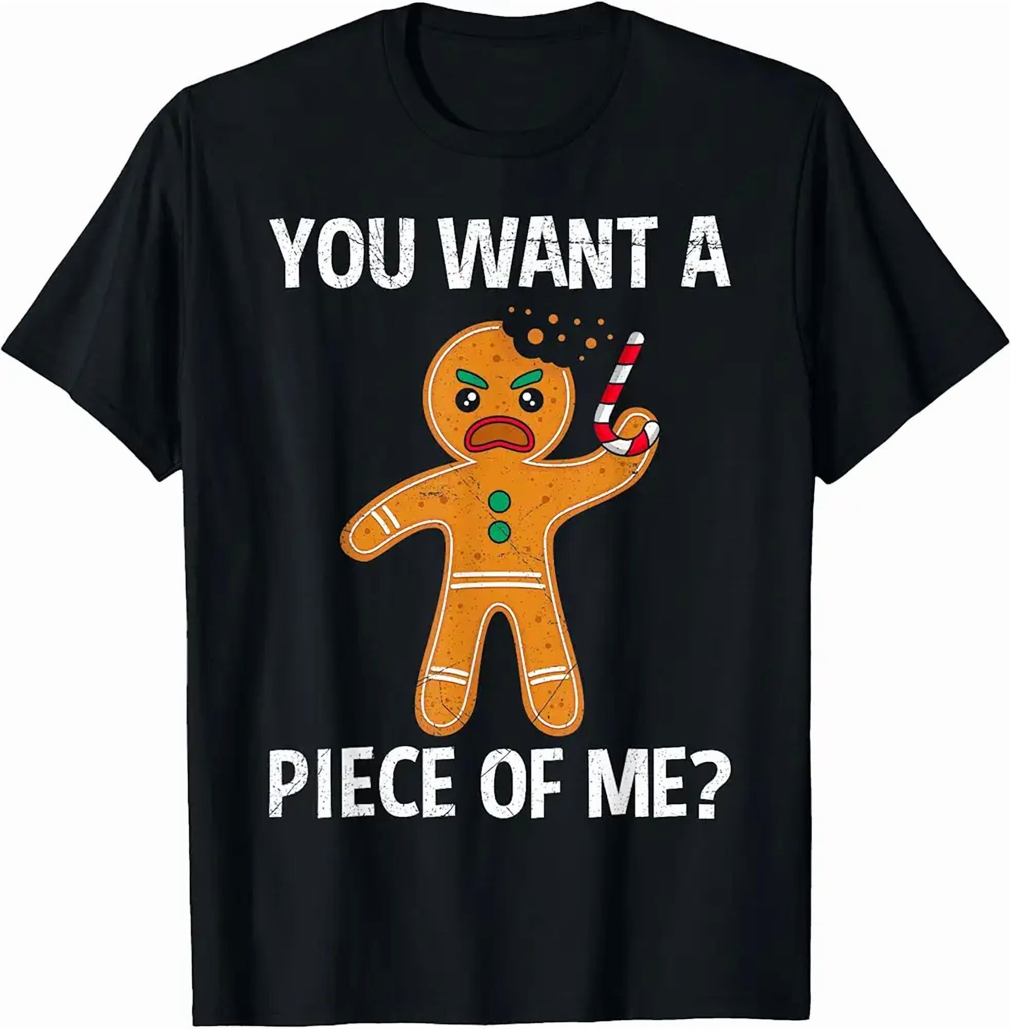 Angry Gingerbread Funny You Want A Piece Of Me Cookie Humor Winter ...