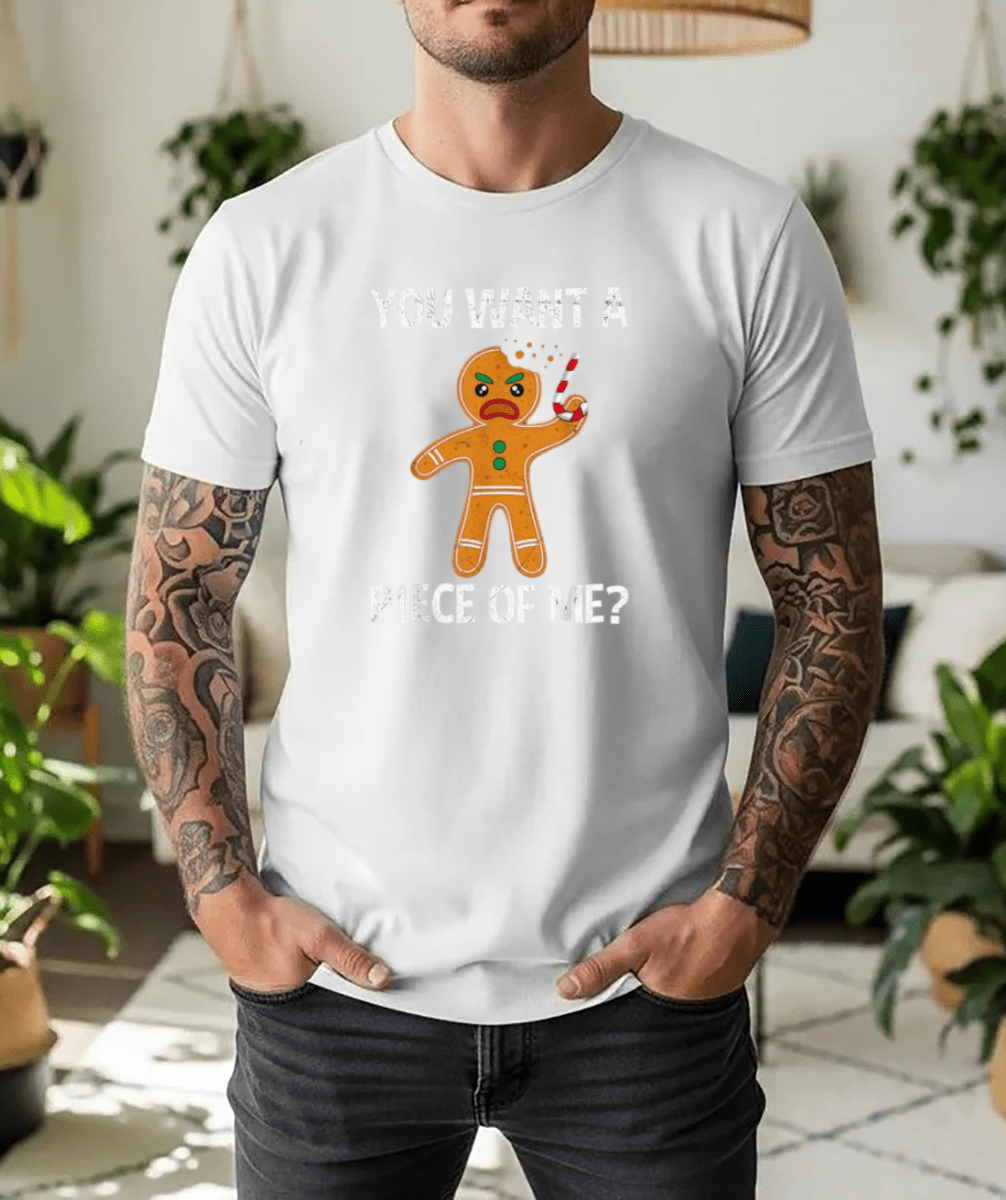 Angry Gingerbread Man Funny You Want a Piece of Me Unisex T-Shirt, up ...