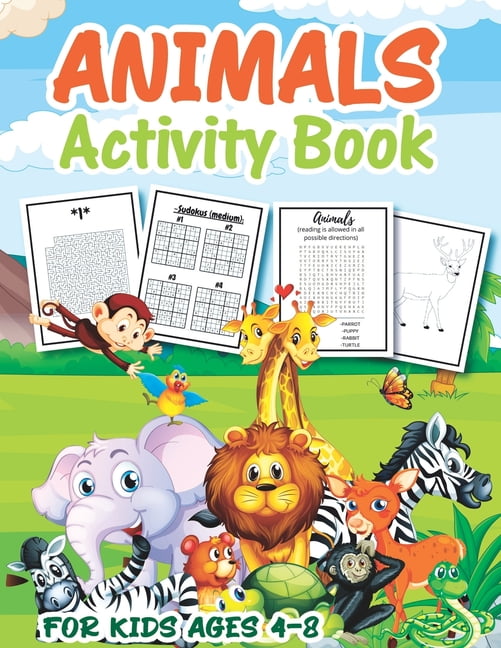 Animal Activity Book for Kids Ages 4-8: A Fun Kid Workbook Game For ...