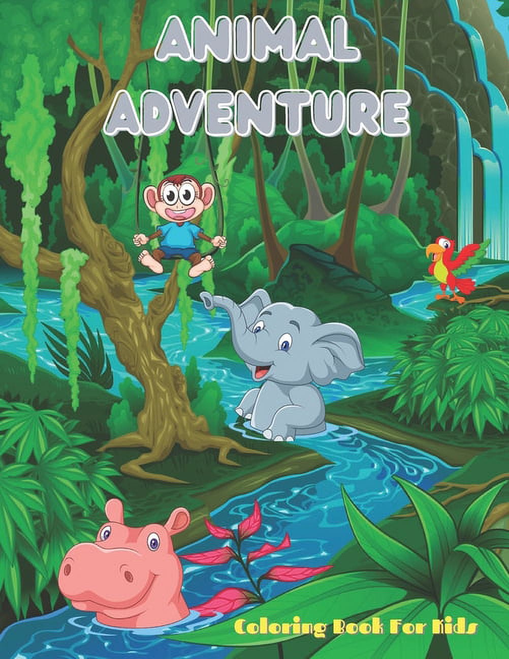 Animal Adventure - Coloring Book for Kids: 100 Amazing Coloring Pages ...