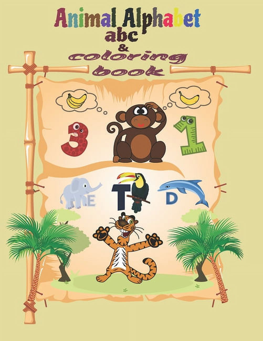Animal Alphabet ABC & coloring book: coloring book for kids;my first ...