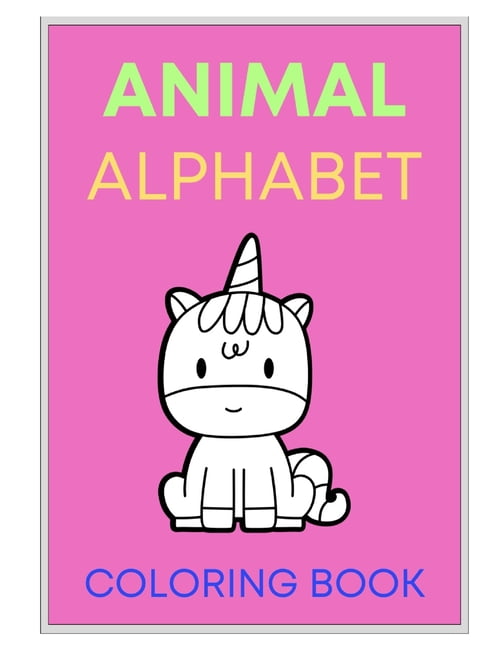 Animal Alphabet Tracing and Coloring Book: Tracing Coloring Writing ...