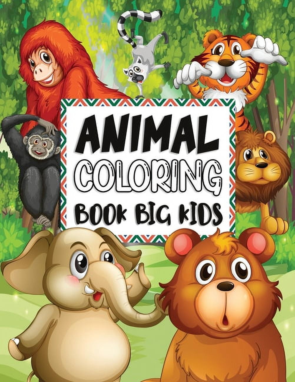 Animal Coloring Book Big Kids: Coloring Book Animals Cute Practice ...