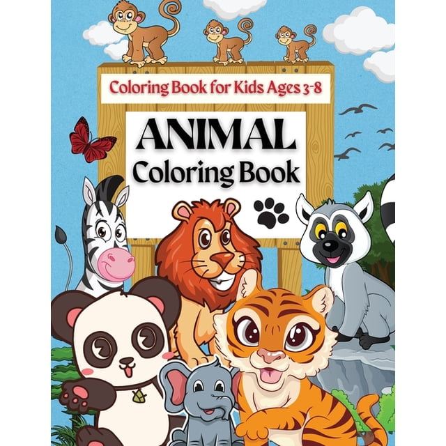 Animal Coloring Book Coloring Book for Kids Ages 3-8: Coloring Pages of ...