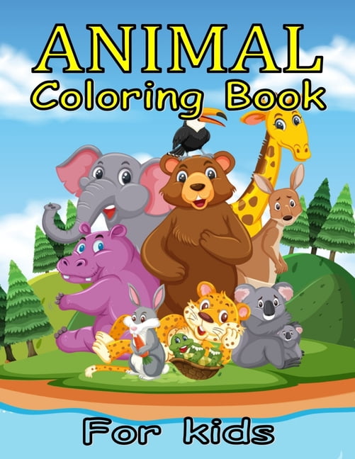 Animal Coloring Book For Kids.: 50 awesome Illustrations Featuring Cute ...