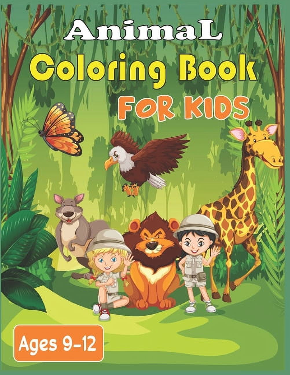 Animal Coloring Book For Kids Ages 9-12: 40 Stress Relieving cute ...