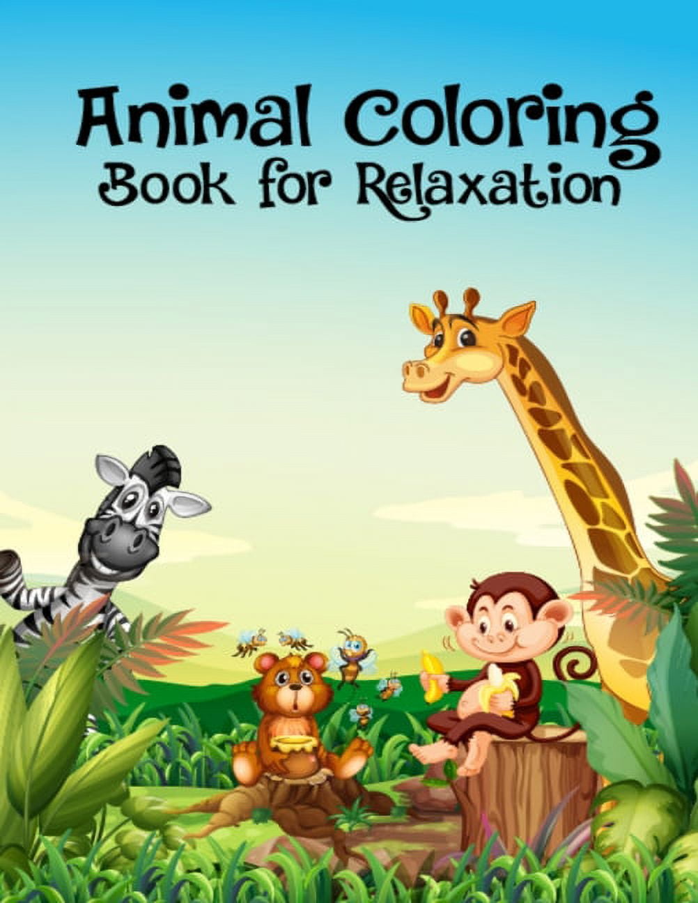 Animal Coloring Book for Relaxation: Amazing Animals Coloring Book for ...