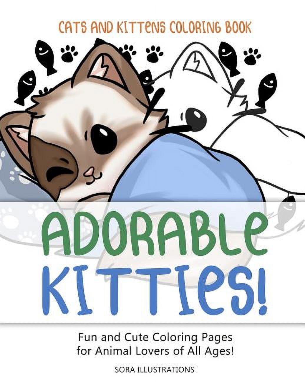 Animal Coloring: Cats and Kittens Coloring Book: Adorable Kitties! Fun ...