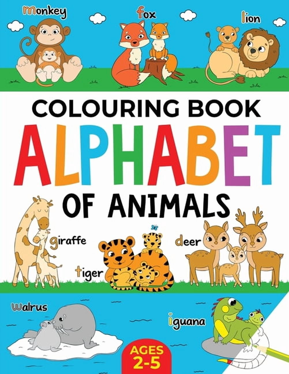 Animal Colouring Book for Children: Alphabet of Animals: Age 2-5 ...