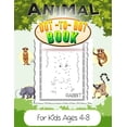 Animal Dot-to-Dot Book for kids ages 4-8 : Challenging and Fun Dot to ...